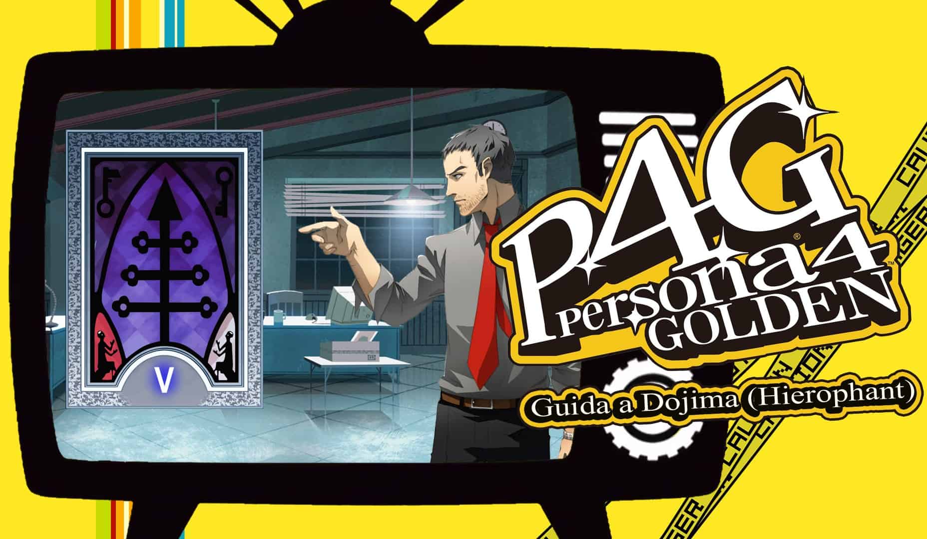 Persona 4 Golden - Guida completa al Social Link di Dojima (Hierophant)