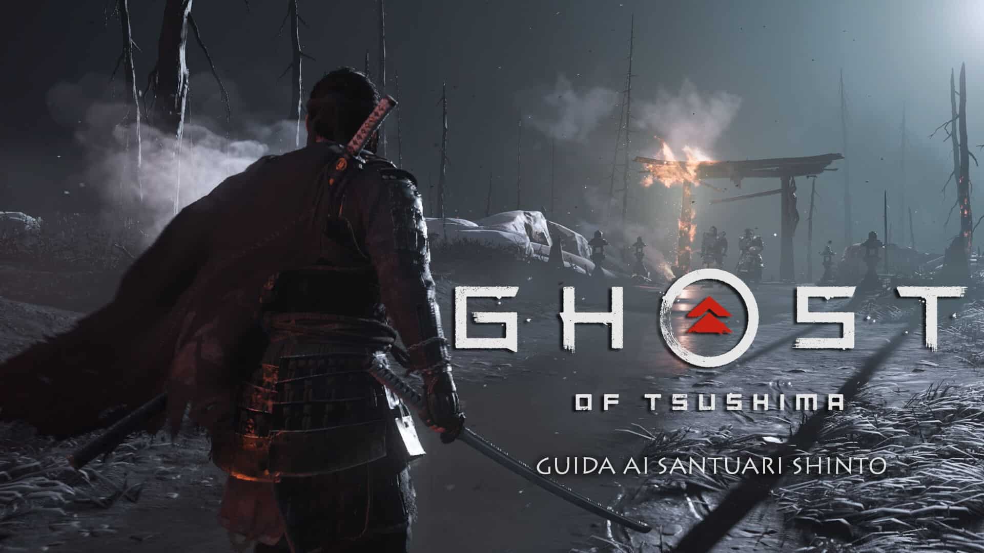 Ghost of Tsushima - Come e dove trovare tutti i santuari Shinto