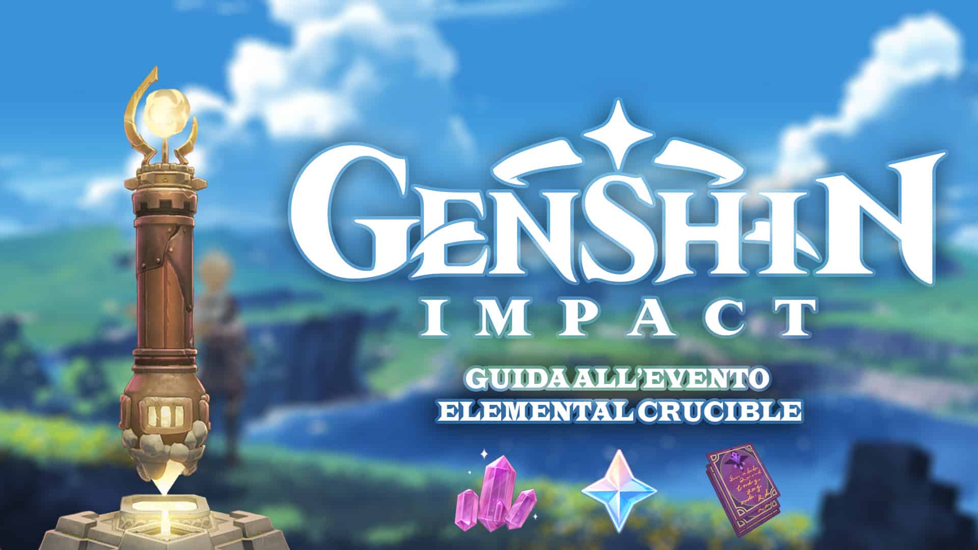 Genshin Impact - Guida all'evento Elemental Crucible